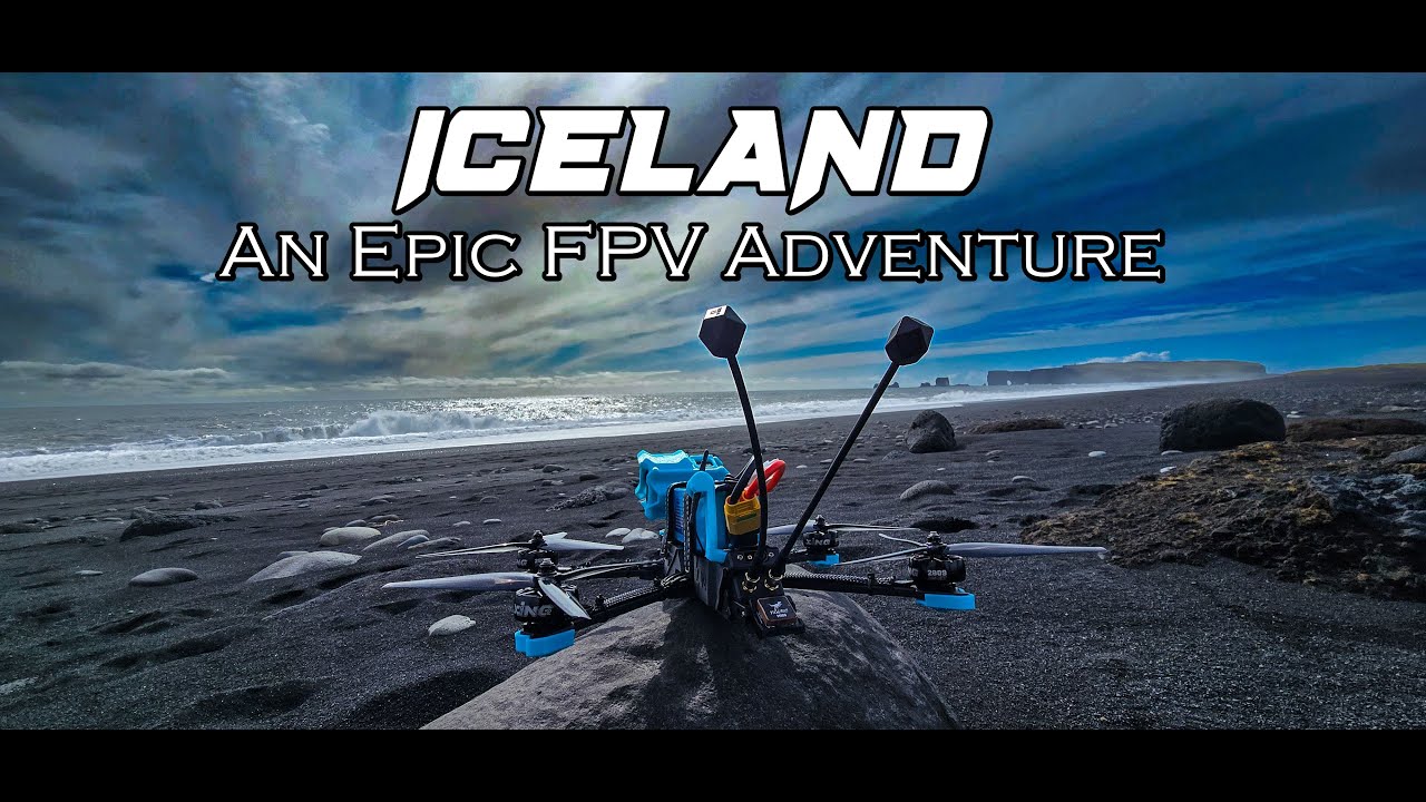 Iceland | An Epic FPV Adventure [4K] 60ᶠᵖˢ FPV - YouTube