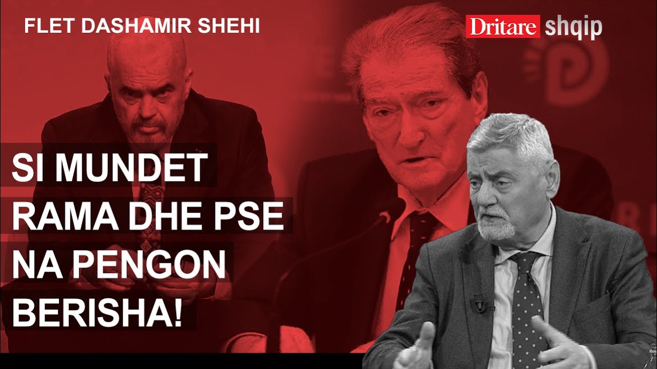 Si mundet Rama dhe pse na pengon Berisha! Flet Dashamir Shehi! | Shqip ...