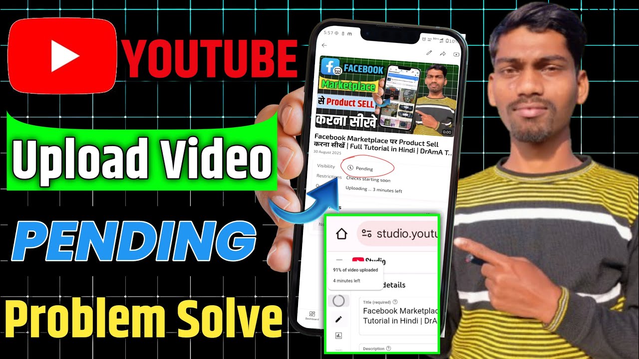 👉 YouTube Video Pending Problem Fix | Solve Upload Stuck Pending Issue ...