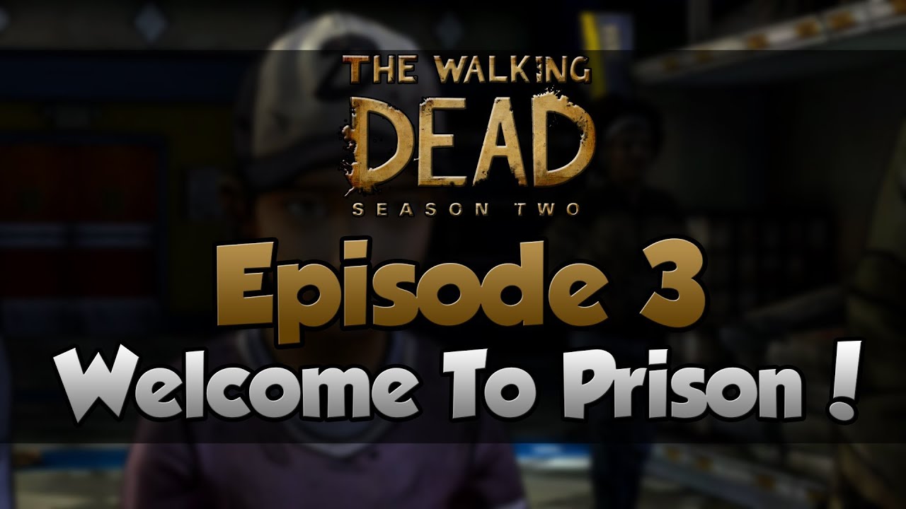 WELCOME TO PRISON! [The Walking Dead Season 2 Episode 3 #1] [HD] - YouTube