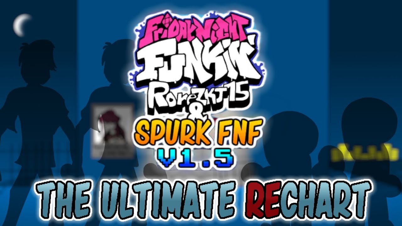 FNF Ronezkj15 & Spurk FNF - The Ultimate ReChart - SxMDMCv2 - YouTube