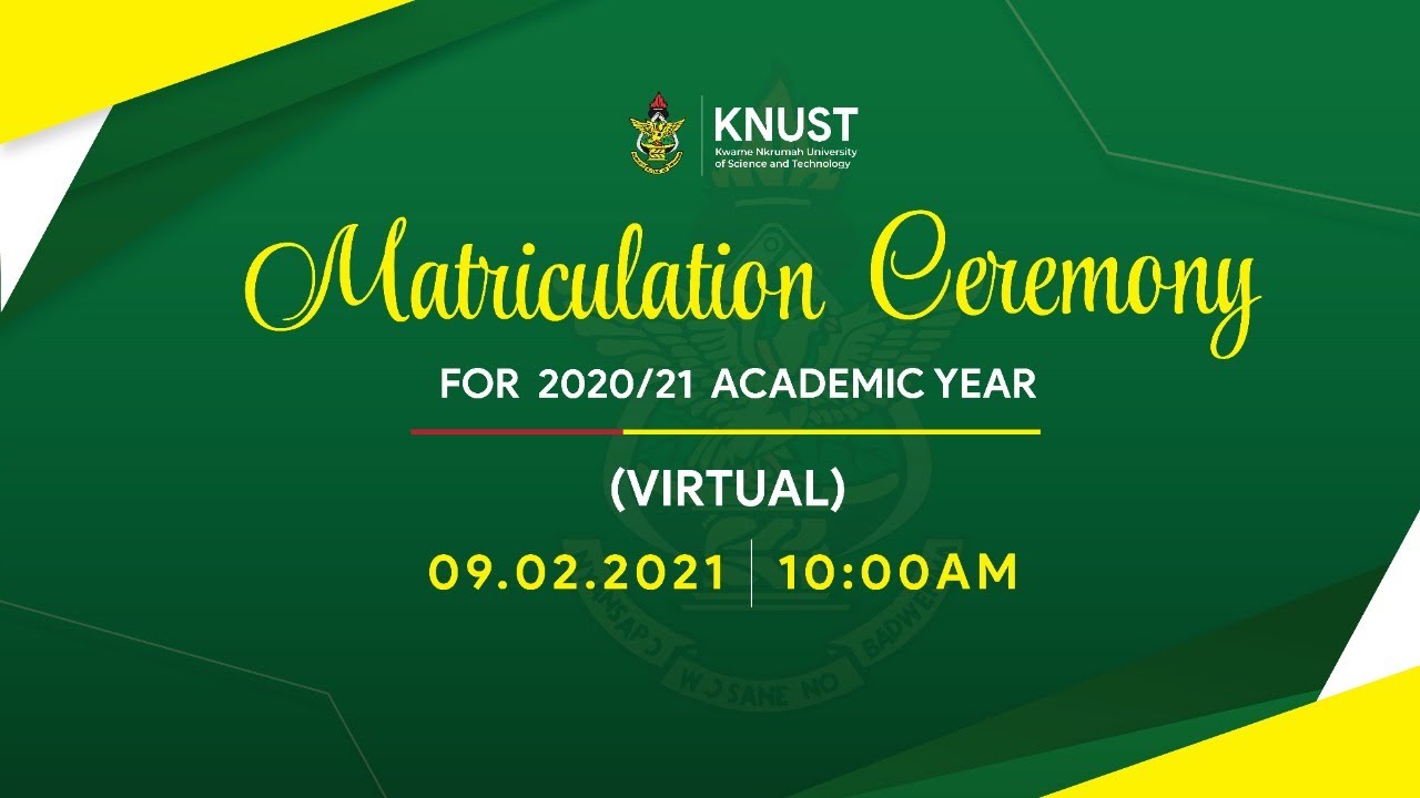 Matriculation Ceremony (virtual) 2020/2021 Academic. - YouTube