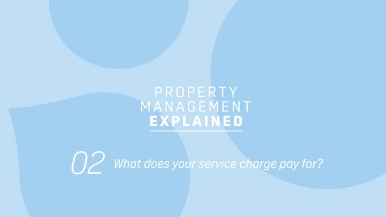 Property Management Explained - What does your service charge pay for ...