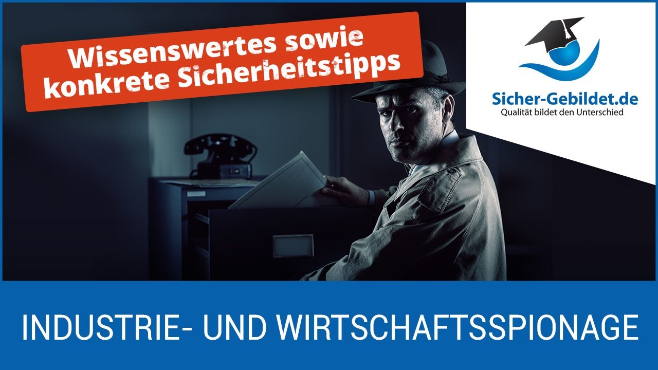 Industriespionage & Wirtschaftsspionage / IT-Sicherheit ...
