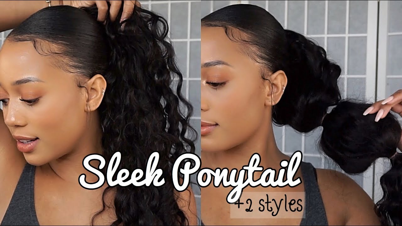 HOW TO SLEEK PONYTAIL TUTORIAL! + 2 Bonus Styles - YouTube
