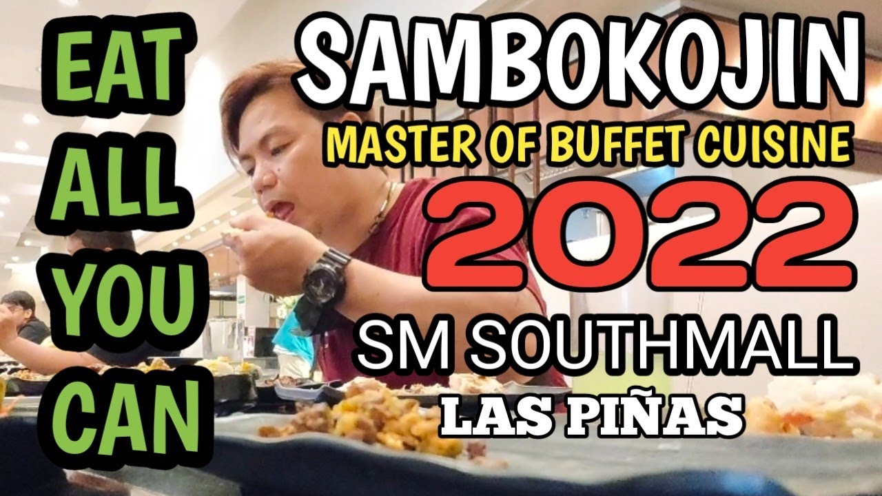 SAMBOKOJIN / DADS BUFFET COLLAB (Eat all you can) | SM Southmall- Las ...