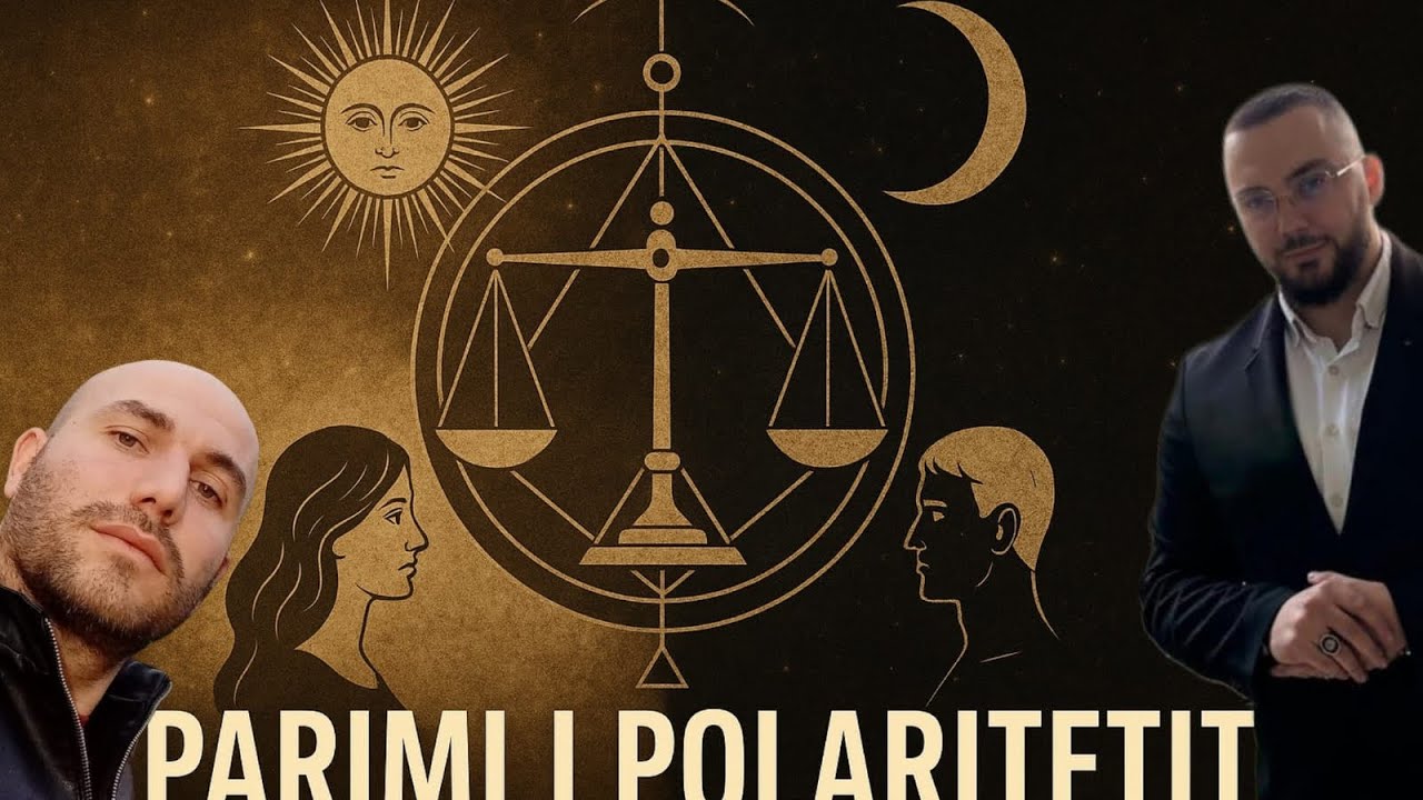 Okult/Ezoterizem-E.Gjonaj & Odisea:Parimi i Polaritetit - YouTube