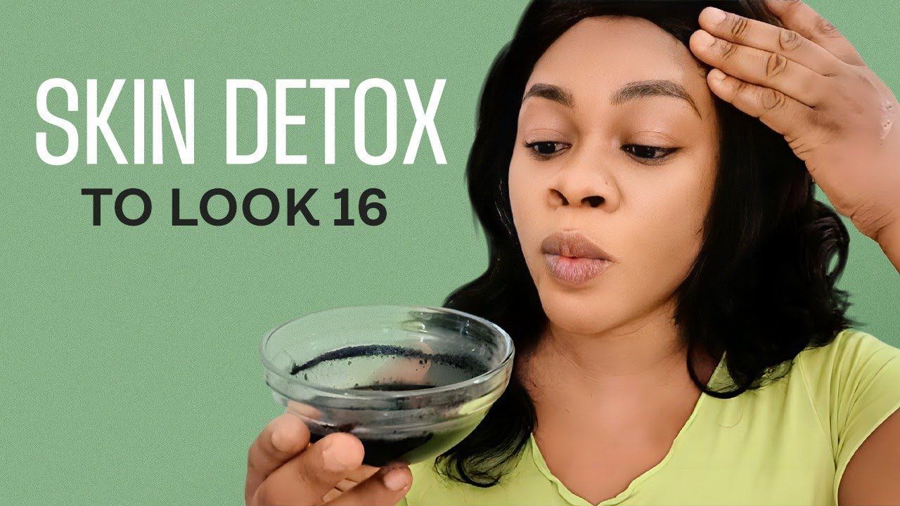 SKIN DETOX TO LOOK 16 EVEN IF YOU'RE 52 - SKIN DETOX MASK - YouTube