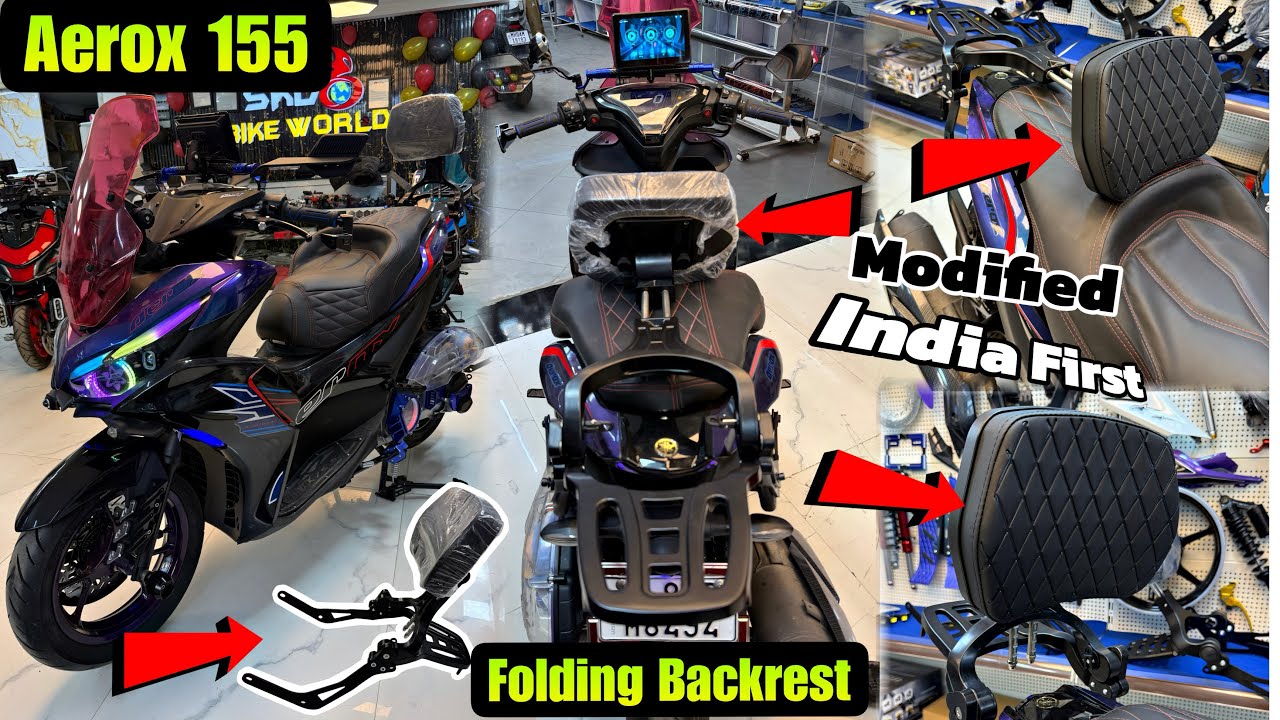 Aerox 155 Fully Modified | Folding Backrest | First in India | एक ही ...