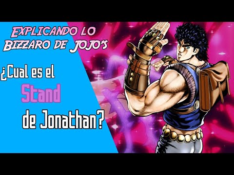 ¿Cual es el Stand de Jonathan Joestar? |Explicación| - YouTube