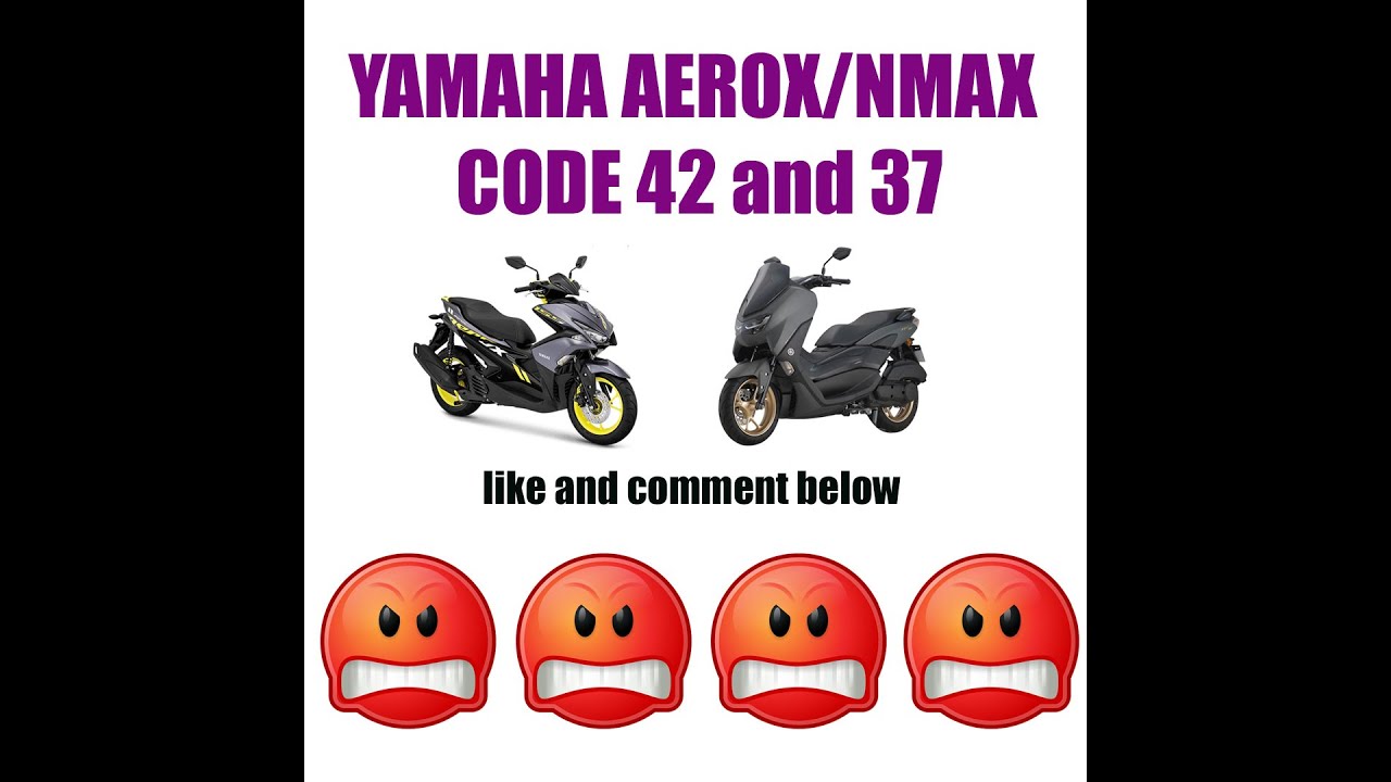Yamaha Aerox NMAX Code 42 And 37 Explaination By JP MOTORS PH YouTube yamaha-aerox-nmax-code-42-and-37-explaination-by-jp-motors-ph-youtube