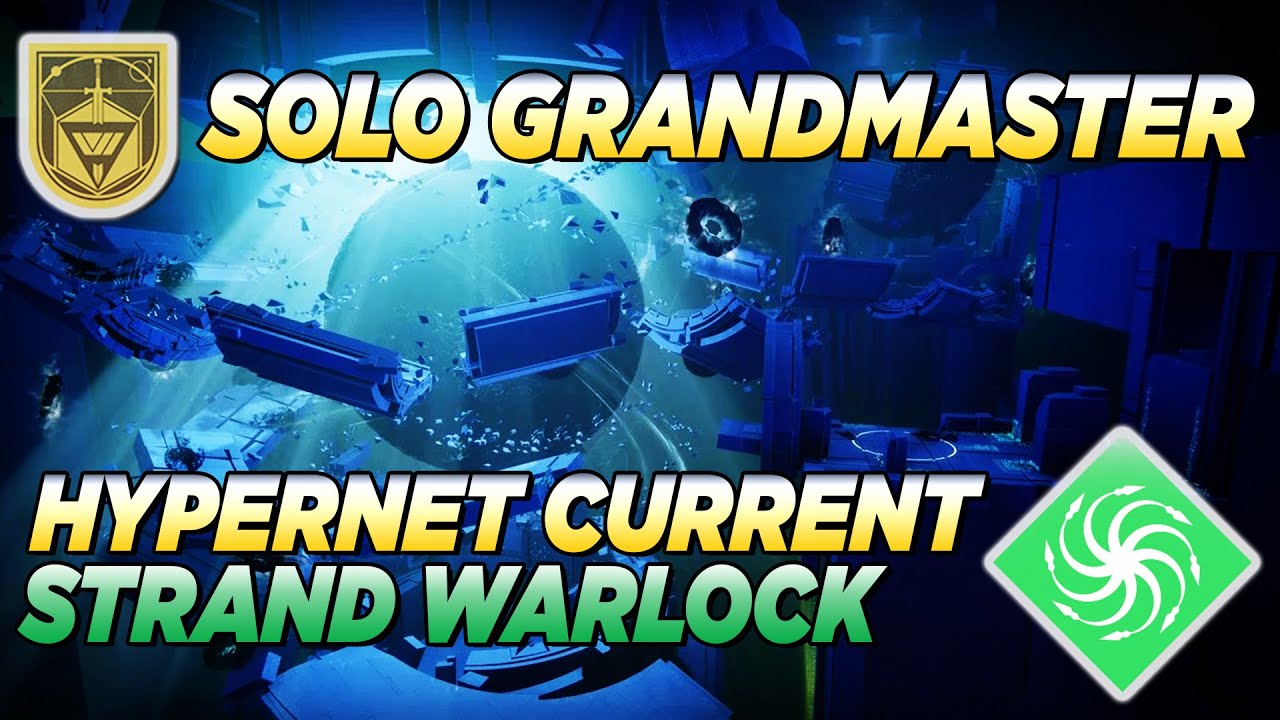 Solo Grandmaster - Hypernet Current - S20: Season of Defiance - Strand ...