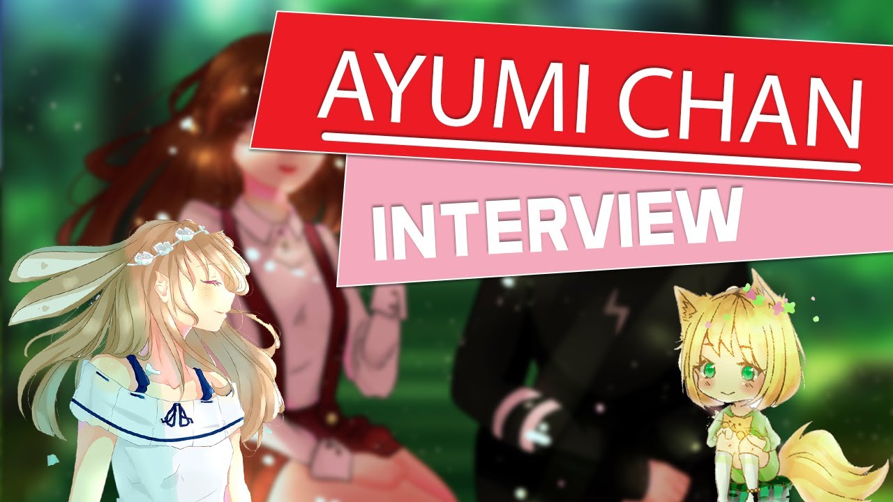 INTERVIEW - AYUMI-CHAN - YouTube