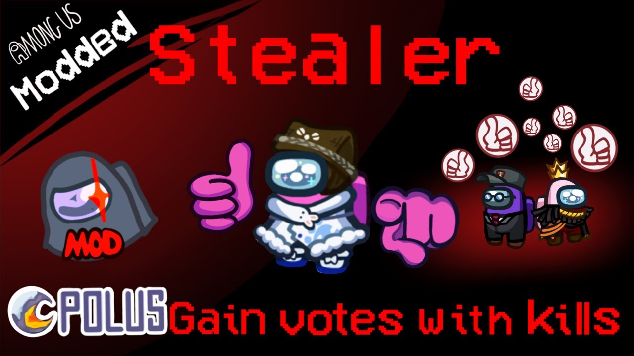 Among Us [TOHE] - Stealer (Impostor Role) - Town of Host Edited - Polus ...