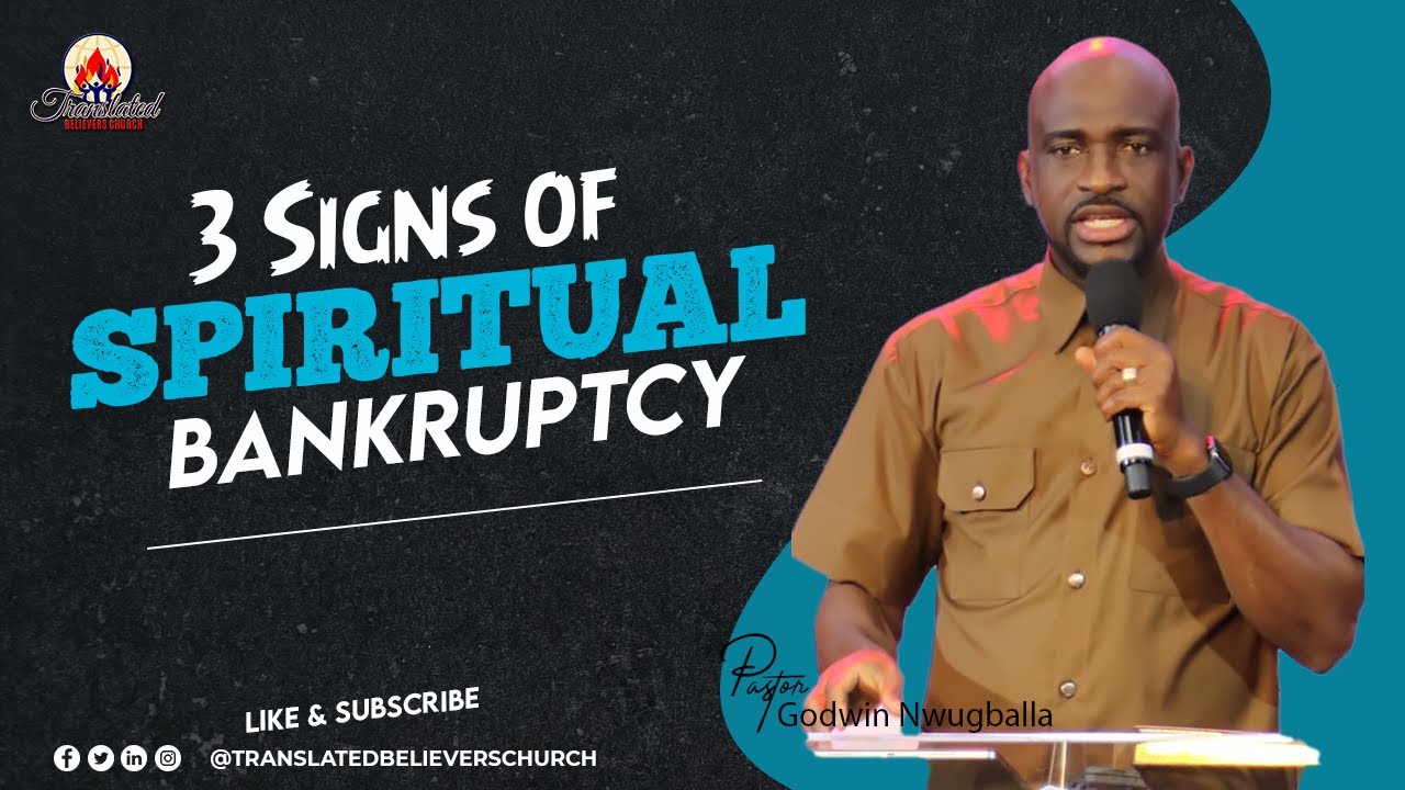 3 Signs of spiritual Bankruptcy - YouTube