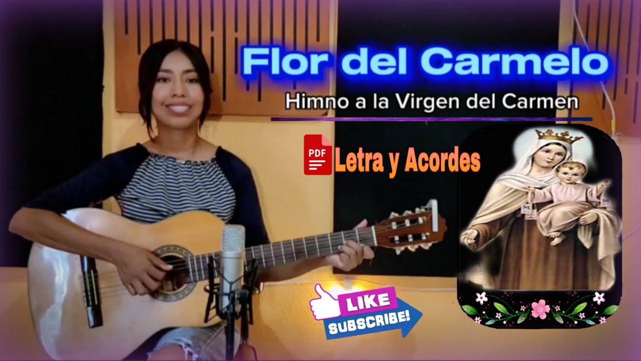 Flor del Carmelo - Himno a la Virgen del Carmen (Letra y Acordes PDF ...