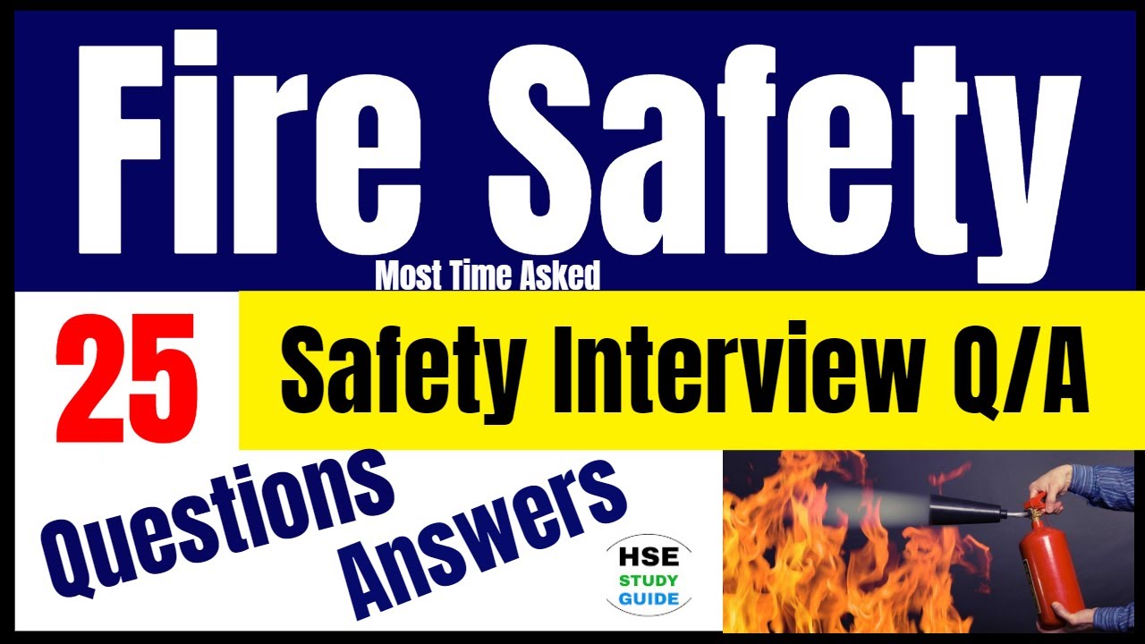 Fire Safety Interview Questions Answers Fire Interview Questions fire-safety-interview-questions-answers-fire-interview-questions