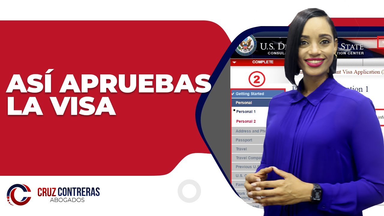 CONSEJOS PARA LLENAR EL FORMULARIO DE SOLICITUD DE VISA - YouTube