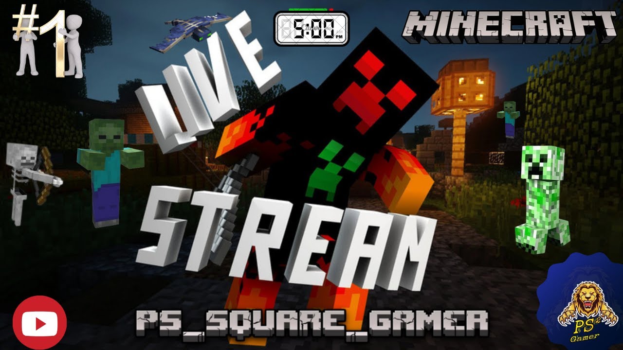 Finally, a Minecraft Survival | Live Stream | PS Square Gamer | # 1 - YouTube