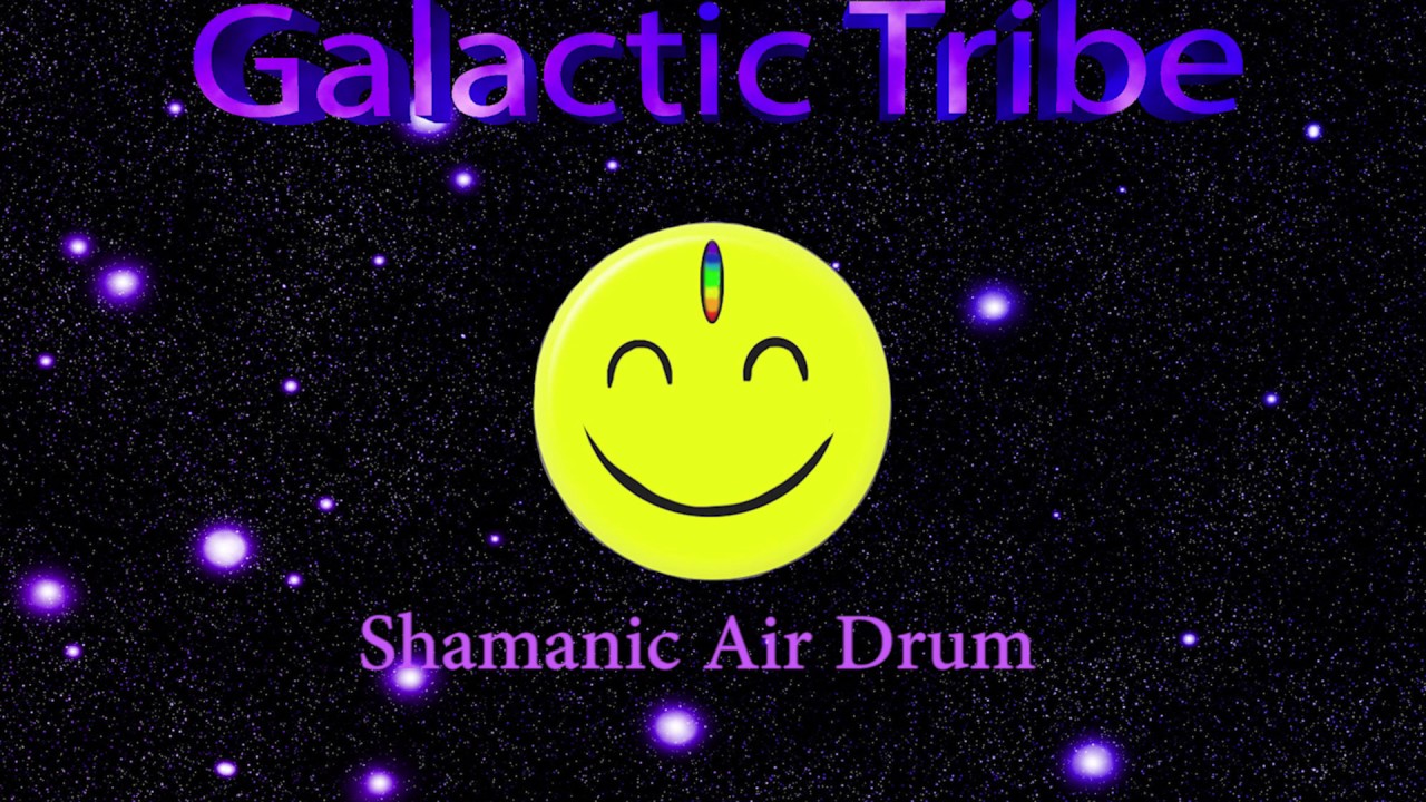 The Galactic Tribe- Shamanic Air Drum - YouTube