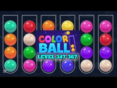 Fantastic! Color Ball Sort Game | LEVEL 347-367 #amazing #trending # ...