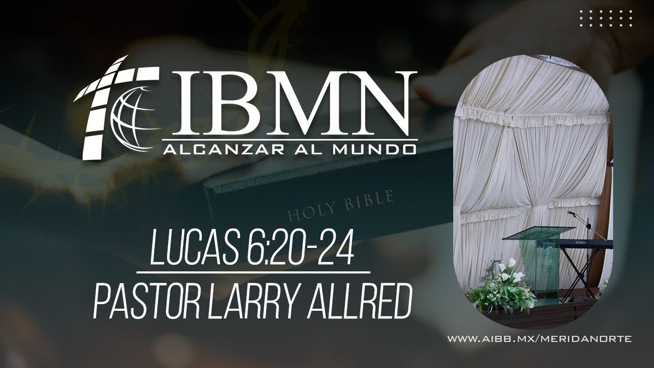 Lucas 6:20-23 | Pastor Larry Allred - YouTube