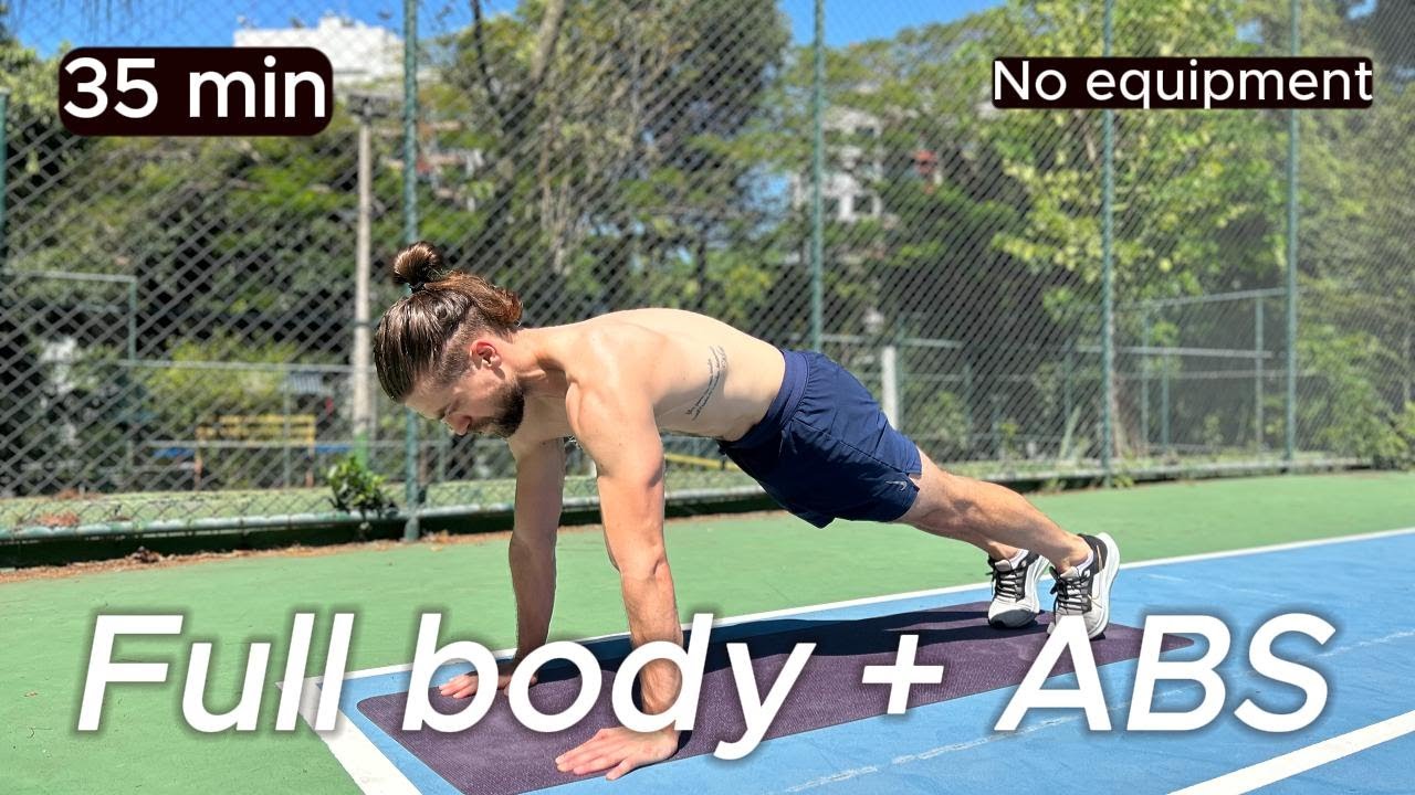 35 Min Full Body Abs Workout No Repeat No Equipment Calorie