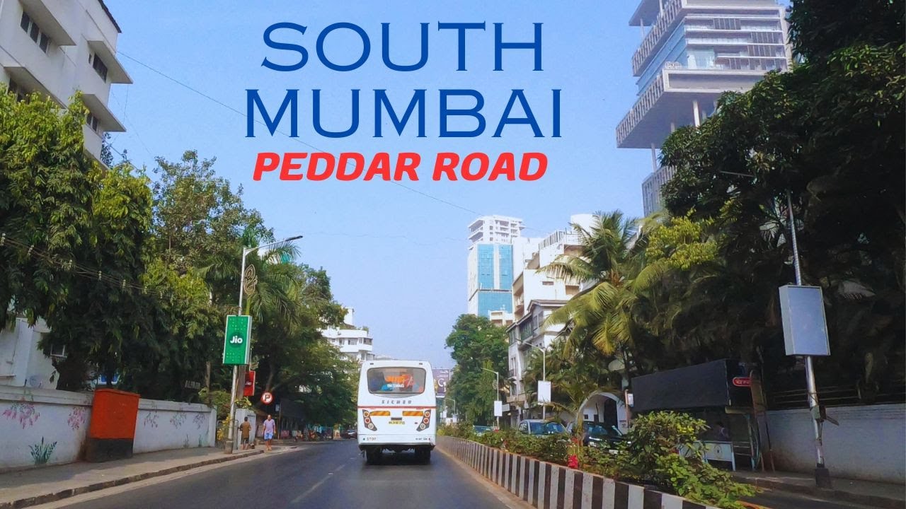 Drive on South Mumbai's Costliest Roads | Peddar Road | Mumbai | India ...