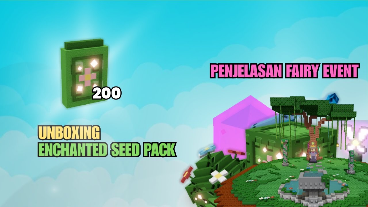 Mengexplor Fairy Event & bukain 200 Enchanted Seed Pack! | Grow a ...