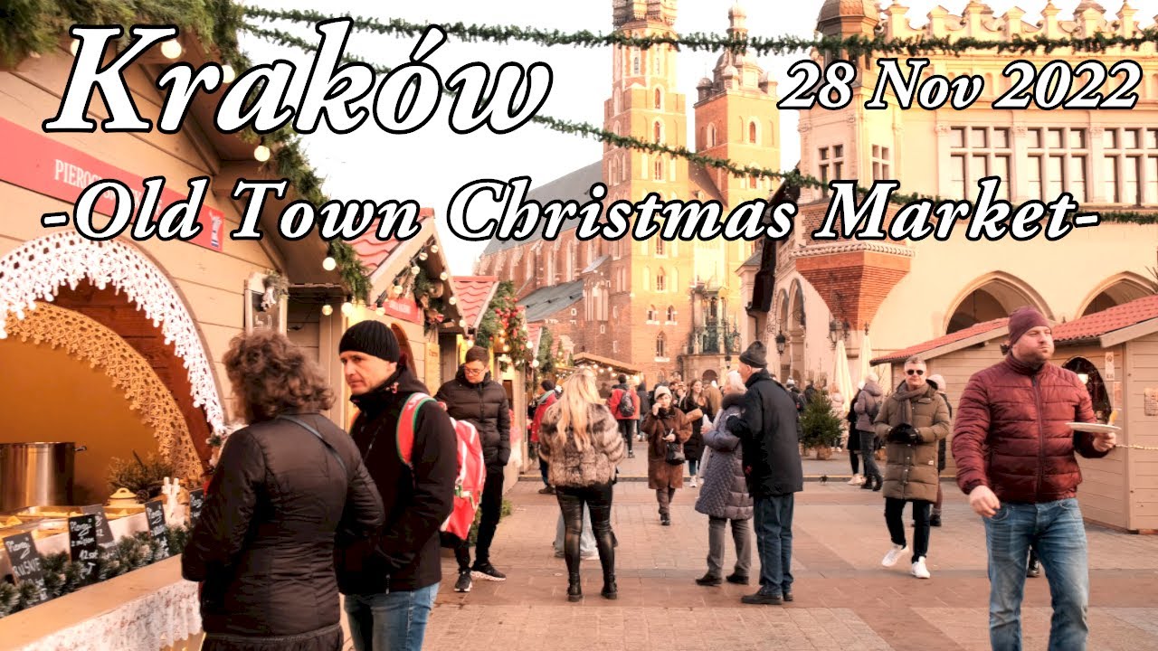 Winter Walk Kraków Old Town Christmas Market in Poland - November 2022 ...