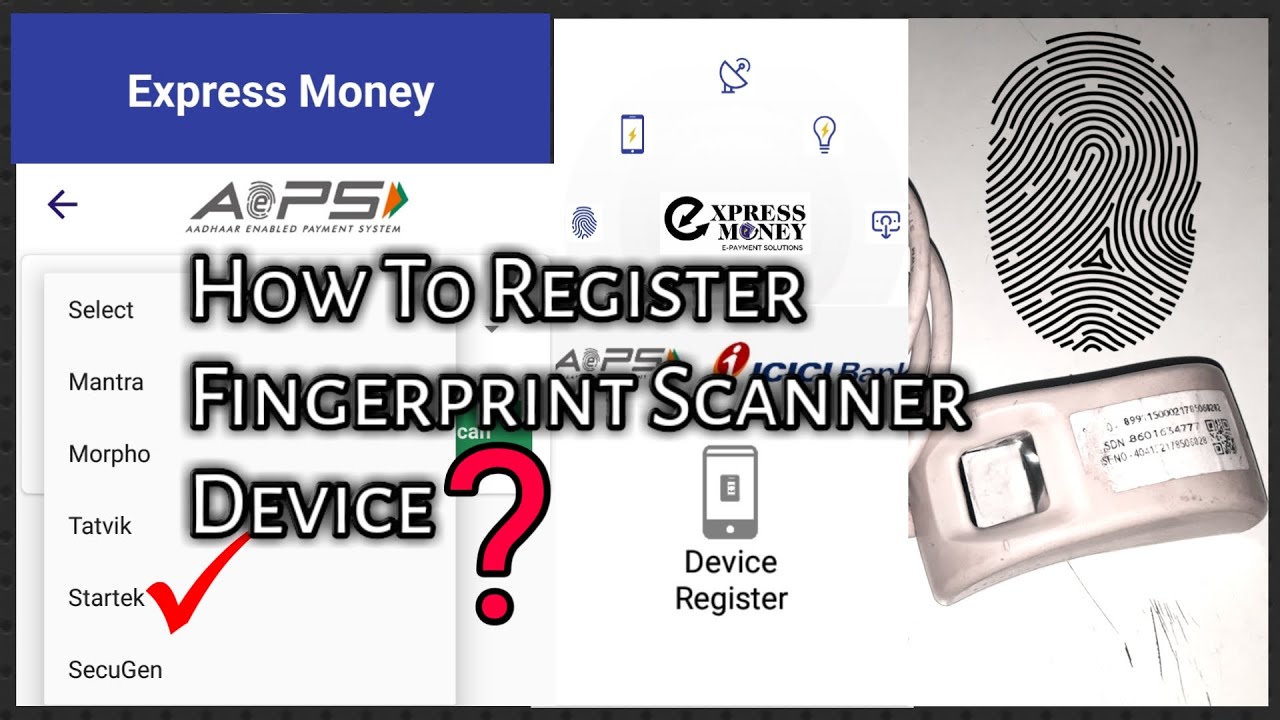 Express Money : How To Register Fingerprint Scanner Device Xpress Money ...