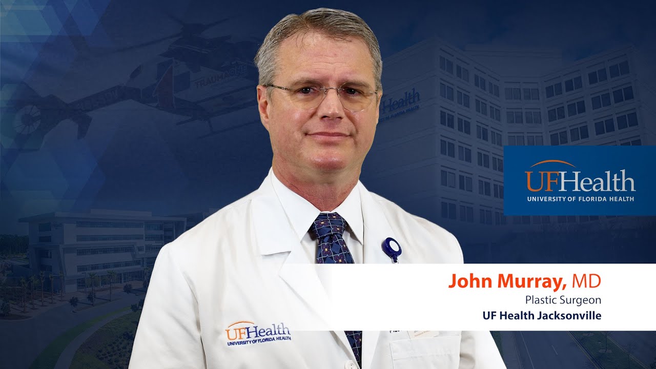 Plastic and reconstructive surgery at UF Health Jacksonville by Dr ...