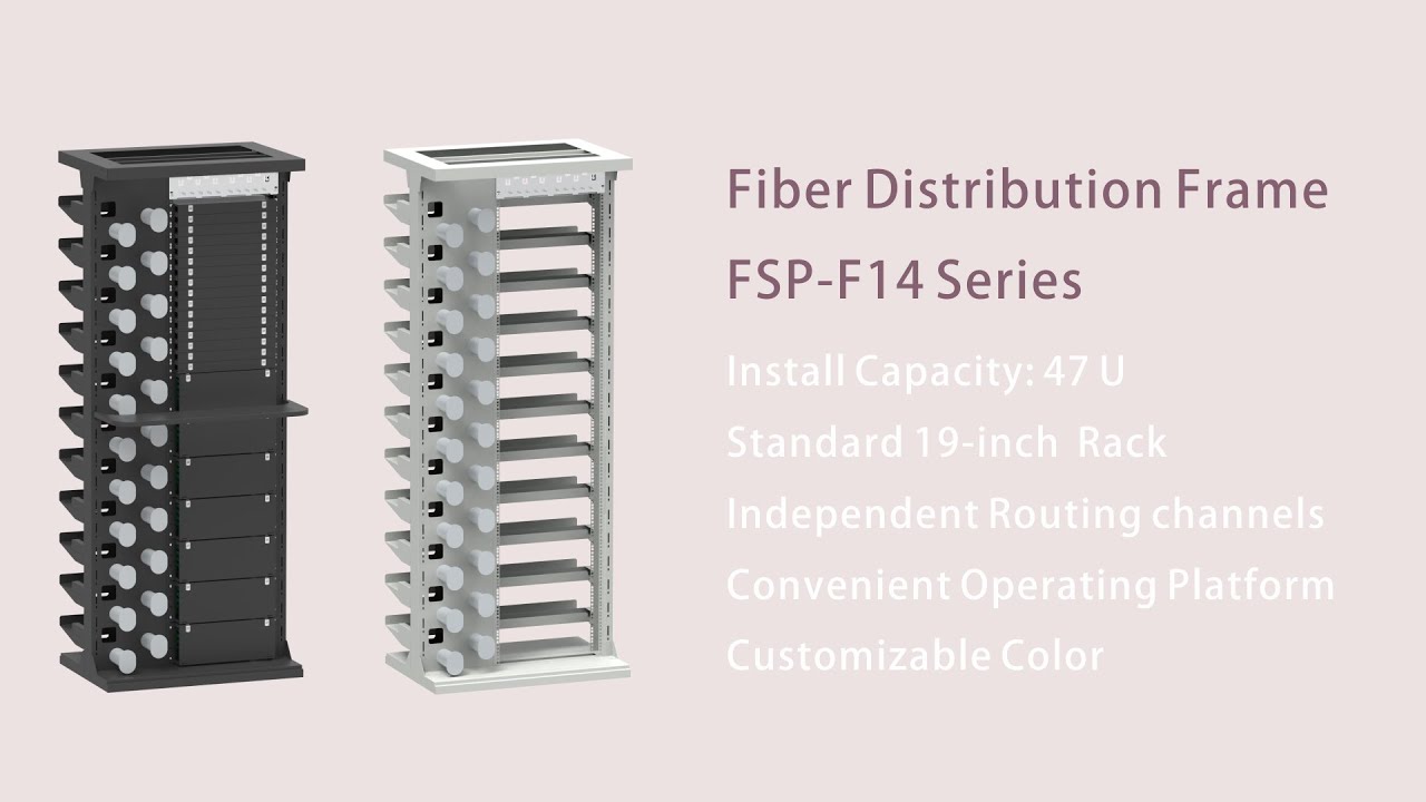 Fiber Optical Distribution Frame ODF Rack FSP-F14 Series - YouTube