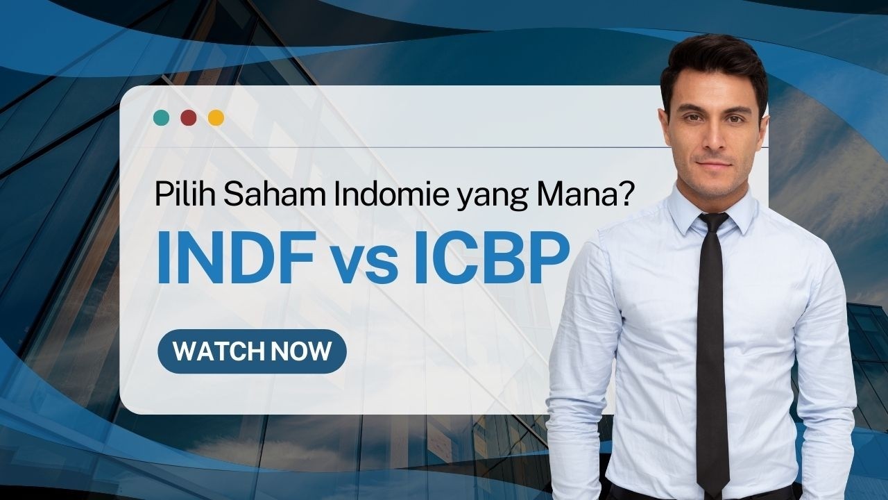 INDF vs ICBP: Pilih Saham Indomie yang Mana? - YouTube