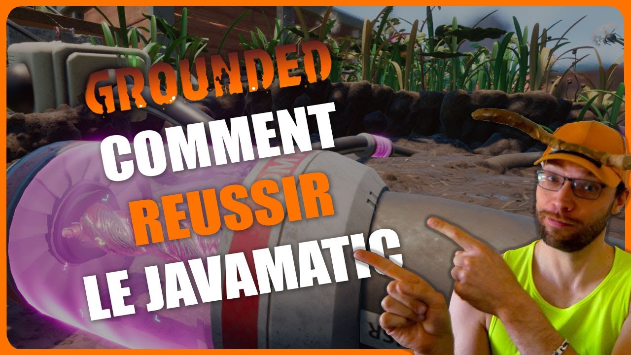 Grounded On fait le javamatic épisode 13 - YouTube