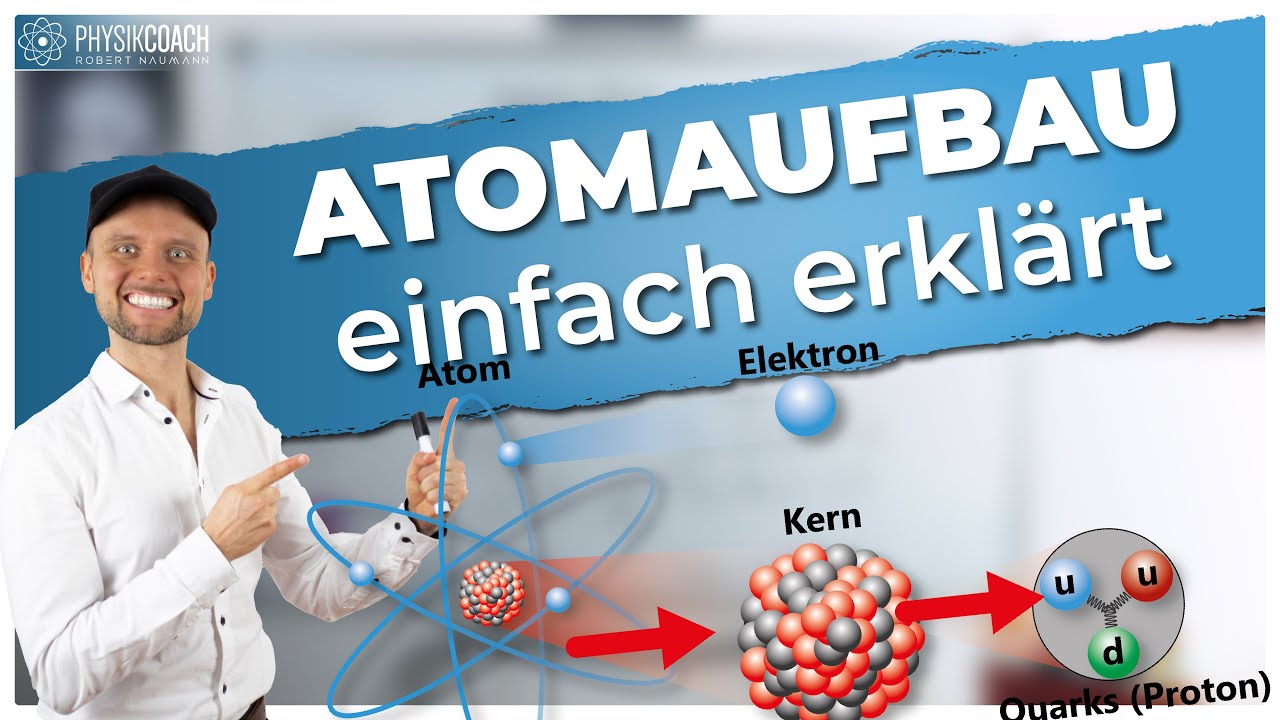 Atomaufbau einfach erklärt || Grundlagen Physik || Physik für Mediziner ...