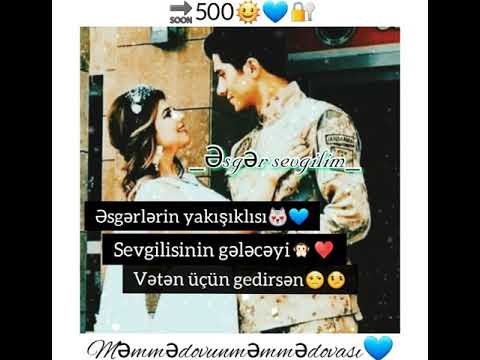 Whatsapp üçün maraqlı statuslar,sevgiye aid əsgər videoları,əsgər sevgililerine özel videolar💂‍♂️💙