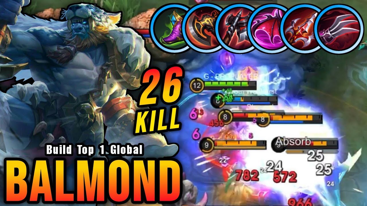 26 Kills!! Balmond + Red Build = Insane LifeSteal - Build Top 1 Global ...