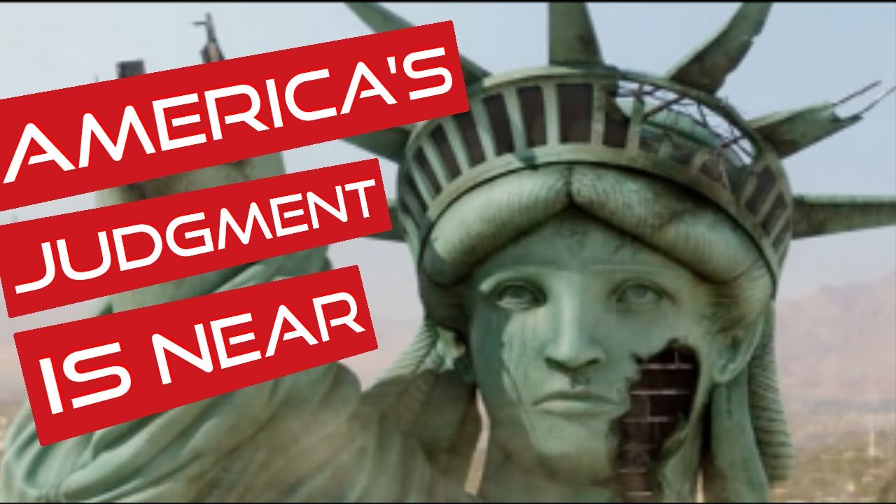 America's Judgment is Near - YouTube
