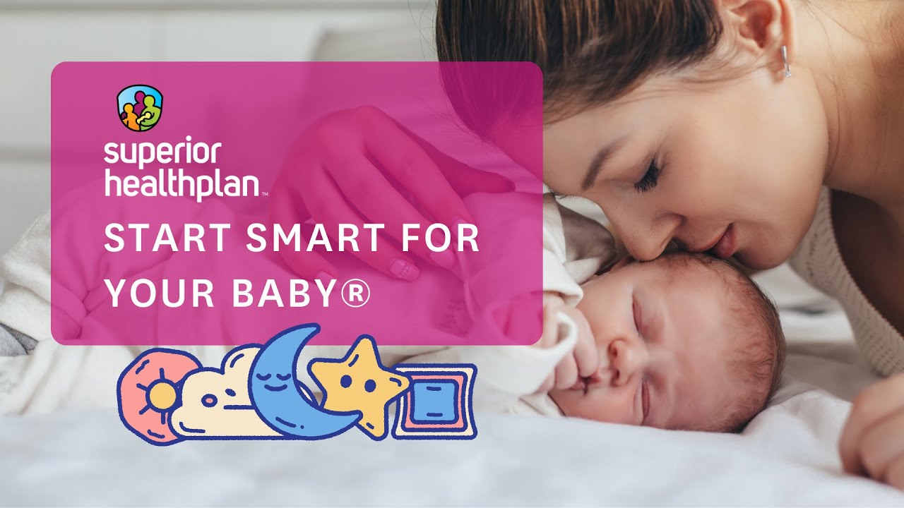 Start Smart for Your Baby® from Superior HealthPlan - YouTube