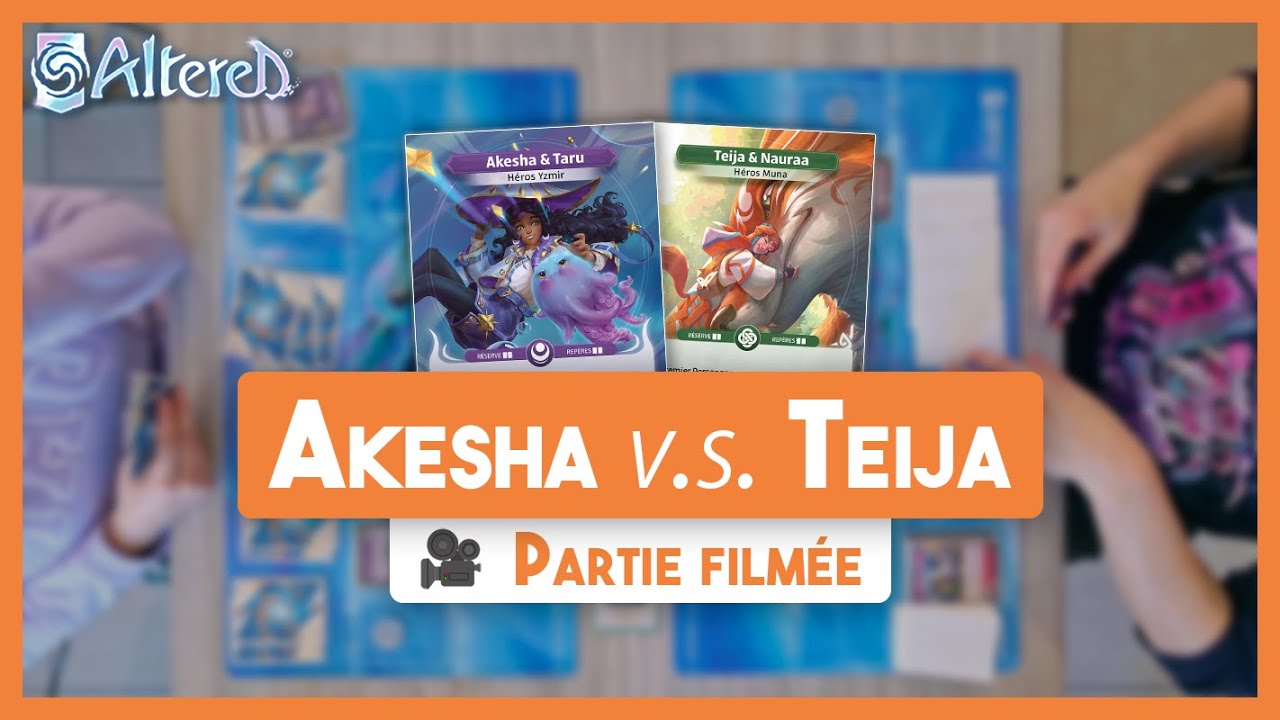 🎥 Altered → Akesha vs Teija (partie filmée commentée) - YouTube