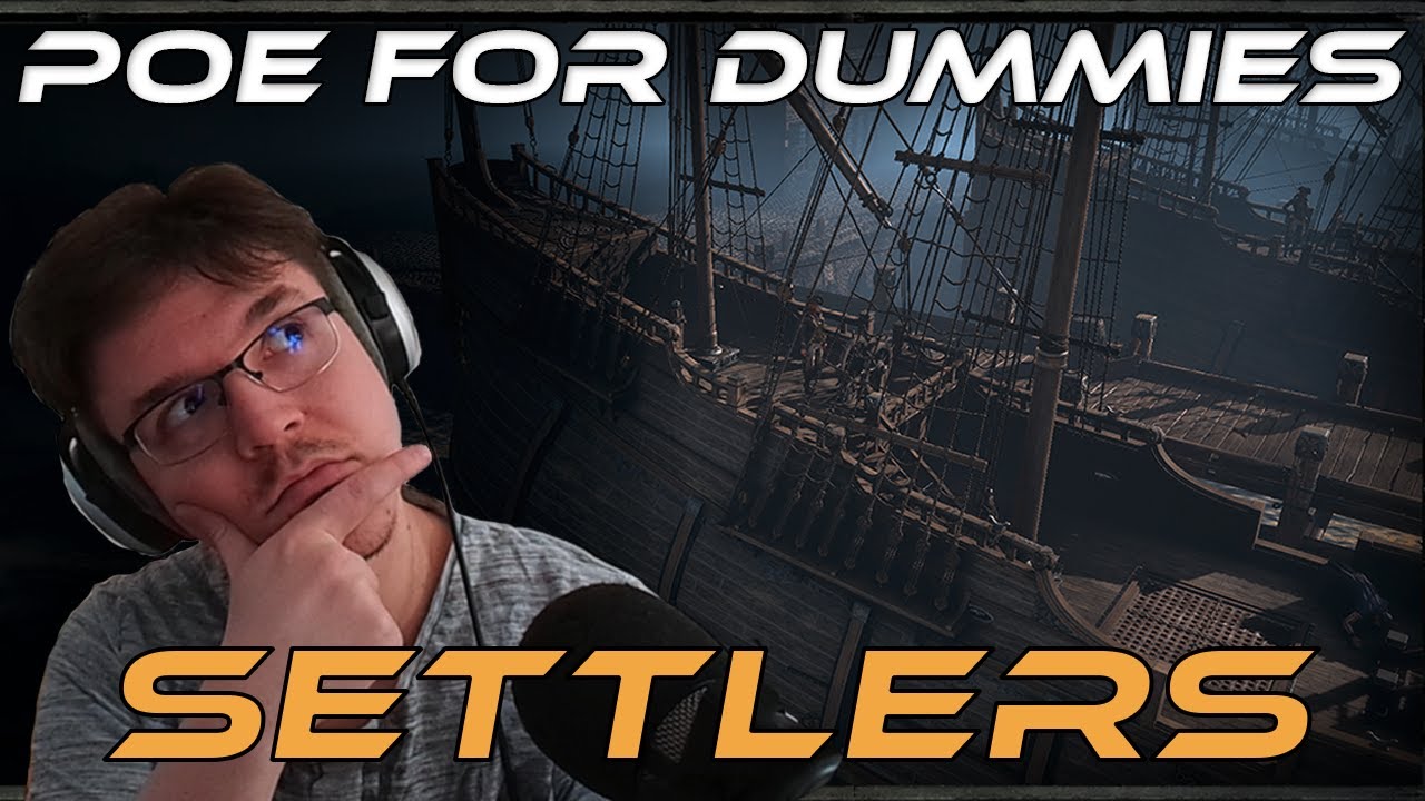 Settlers Simplified - 3.25 Path of Exile Beginner Guide - PoE For ...