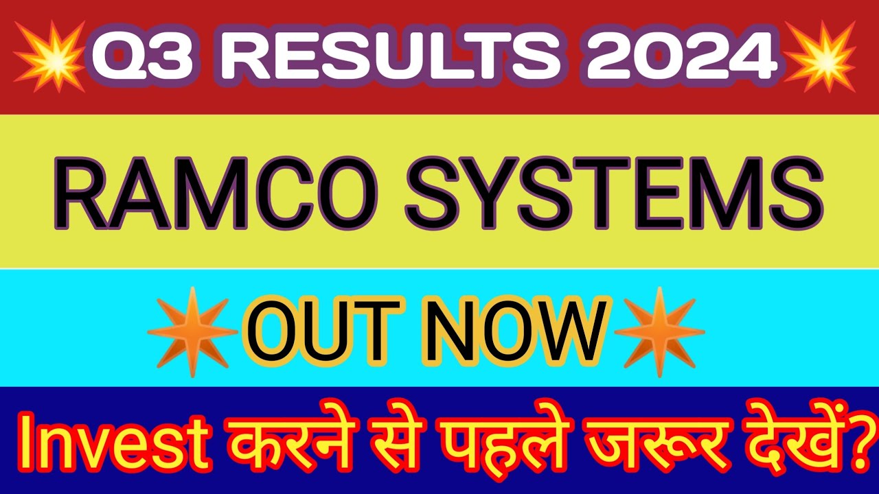 Ramco Systems Q3 Results 2024 🔴 Ramco Systems Share News 🔴 Ramco ...