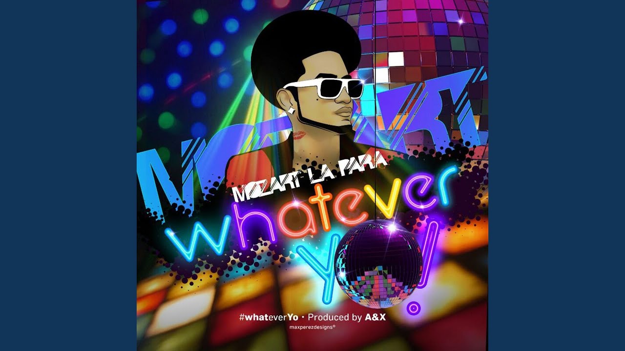 Whatever Yo! - YouTube