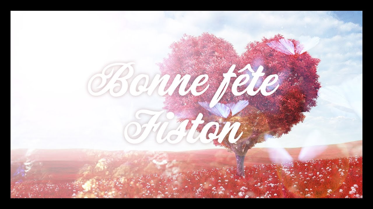 Bonne fête Fiston ! - YouTube