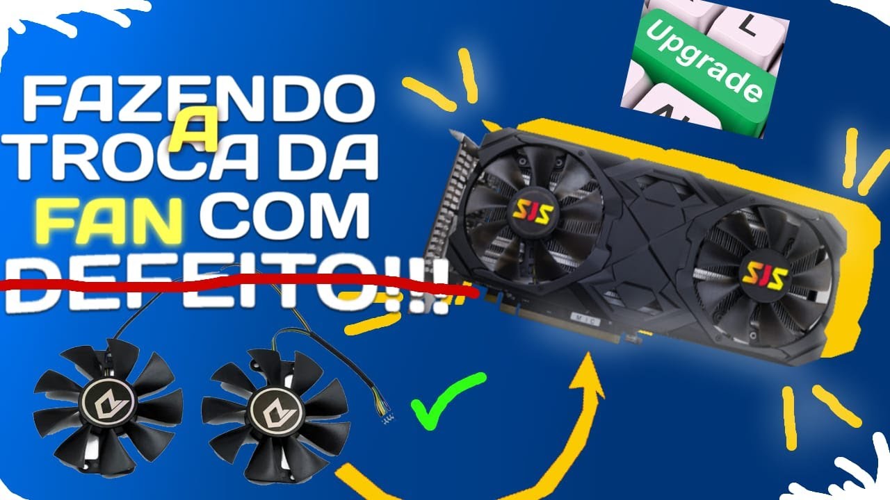 Solução de Resfriamento: Instalando uma Nova Ventoinha na RX 580 - YouTube