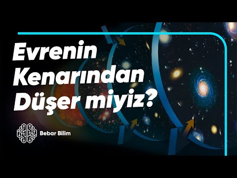 Evren Sonsuz Mu?