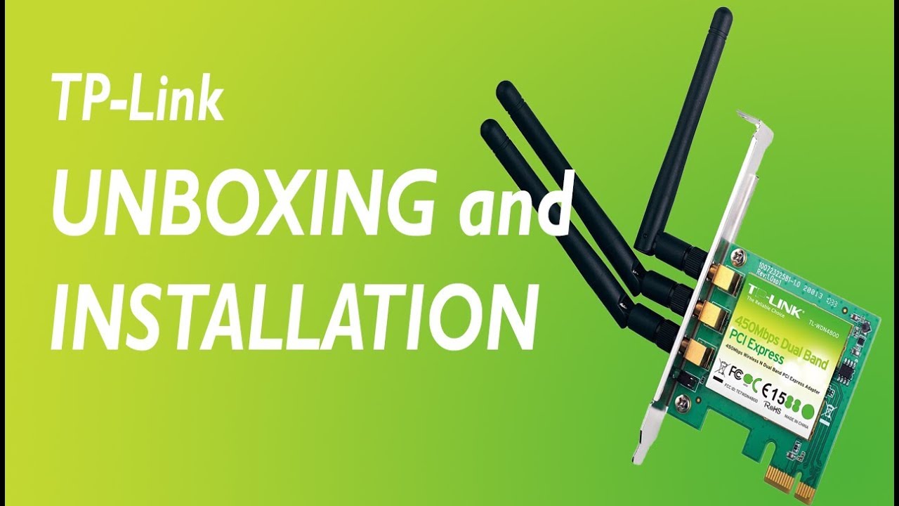 TP-Link Wi-Fi Adapter (PCIe) WDN4800- Unboxing and Installation - YouTube