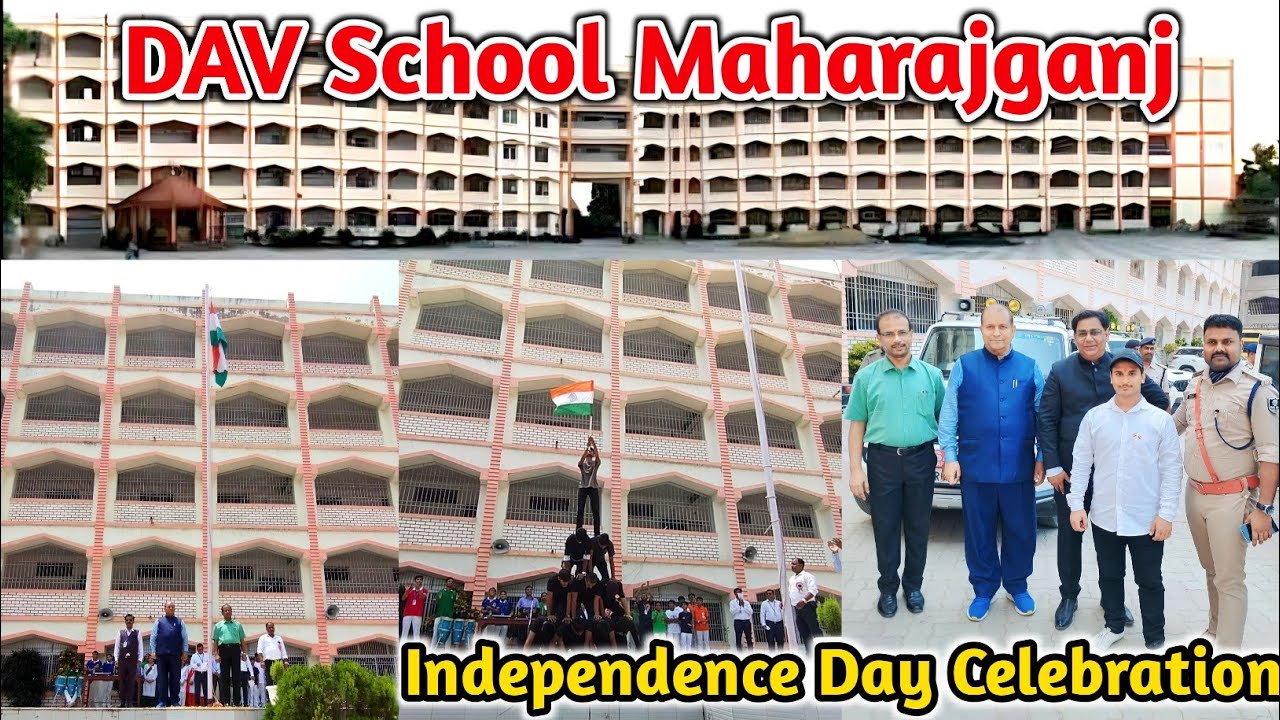 Independence Day Celebration in DAV Public School Maharajganj // DAV ...
