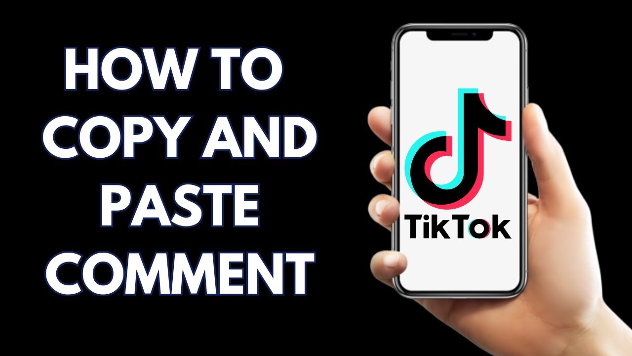 HOW TO COPY AND PASTE COMMENT ON TIKTOK YouTube how-to-copy-and-paste-comment-on-tiktok-youtube